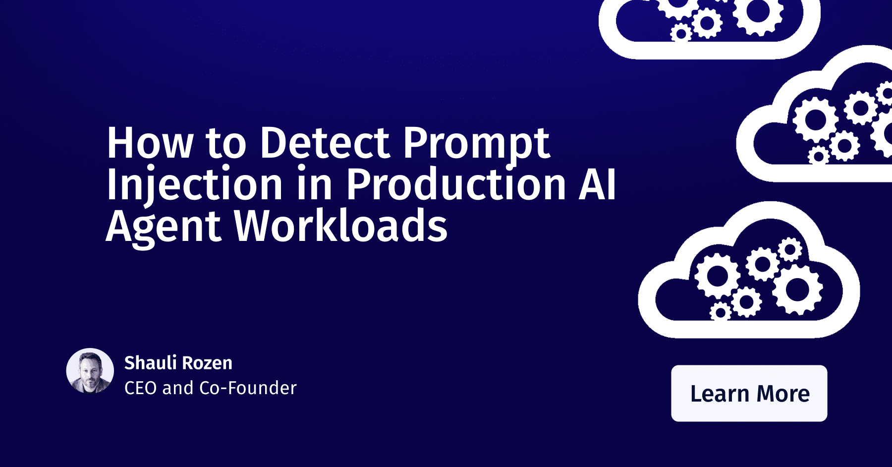 How to Detect Prompt Injection in Production AI Agent Workloads - ARMO
